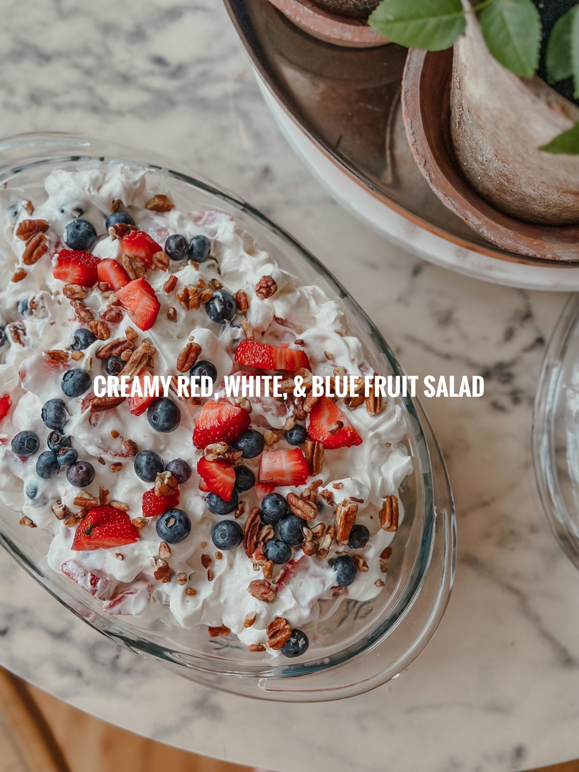 Creamy Red, White & Blue Fruit Salad
